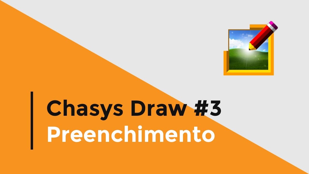 Tutorial Chasys Draw IES #3 – Ferramentas de Preenchimento - YouTube