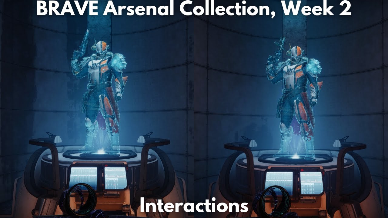 BRAVE Arsenal Collection, Week 2, Interactions [4K] - Destiny 2, Into ...