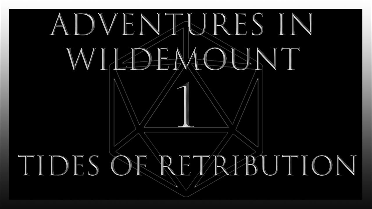 Adventures in Wildemount: Tides of Retribution Ep. 1 - YouTube