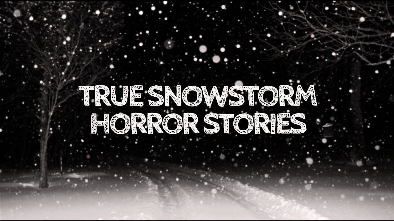 3 True Horrifying Snow Storm Horror Stories morgue - YouTube