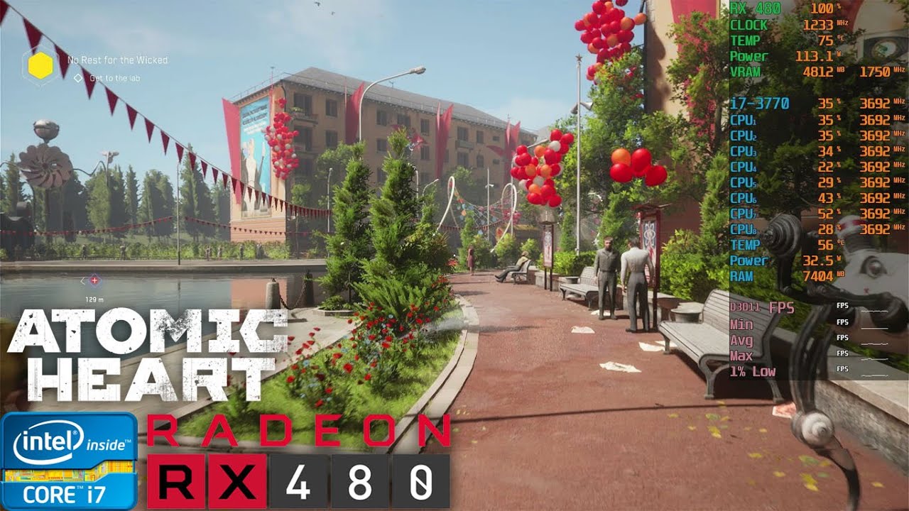 Atomic Heart (Open World Scene) | Radeon RX 480 | Intel Core i7-3770 ...