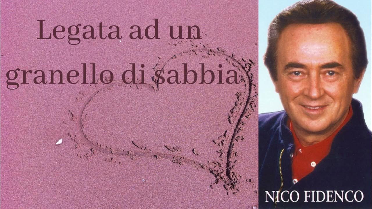 Nico Fidenco - LEGATA AD UN GRANELLO DI SABBIA - YouTube