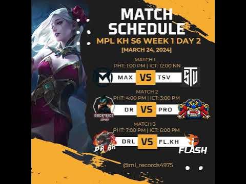 MPL KH WEEK 1 MATCHES SCHEDULE #mobilelegends #mlbb #philippines #ml #shorts #indonesia #mpl # ...