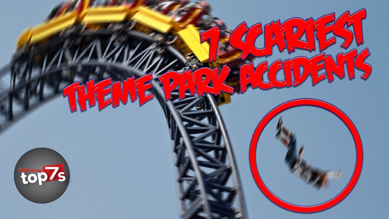 7 Scariest Theme Park Accidents - YouTube