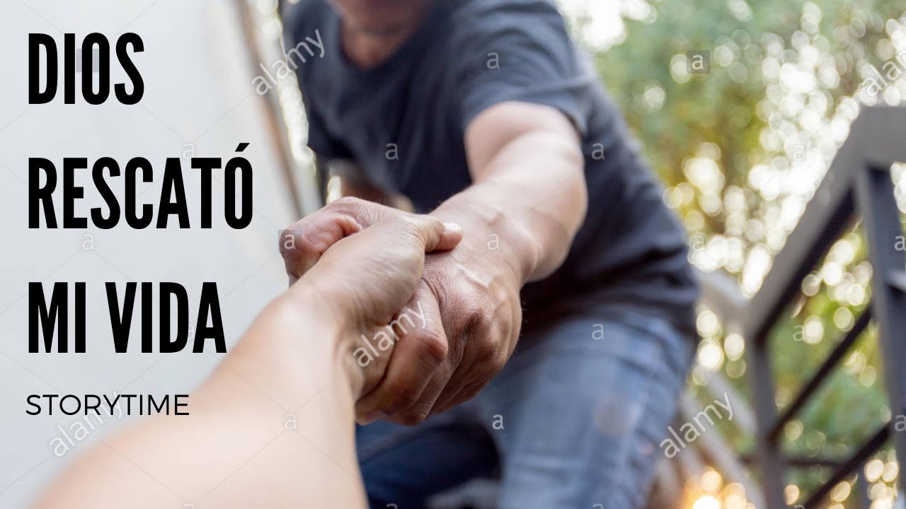 #STORYTIME: DIOS ME RESCATÓ - YouTube