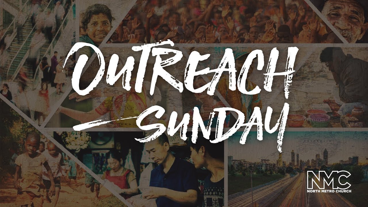 Outreach Sunday - YouTube