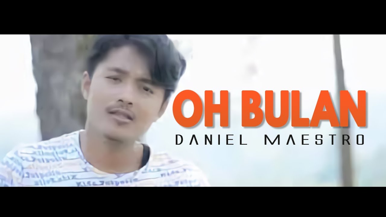 Daniel Maestro - Oh Bulan [Official Music Video] Minang Remix - YouTube