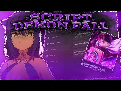NOVO MELHOR SCRIPT DE DEMON FALL ATUALIZADO COM NOVAS FUNÇÕES DR FARM ...