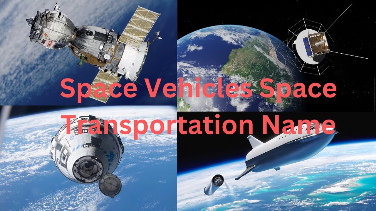 Space Vehicles Space Transportation Name In English From Gold Kids ...