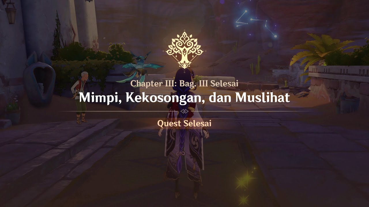[Archon Quest] Chapter III - Act III: Dreams, Emptiness, Deception ...