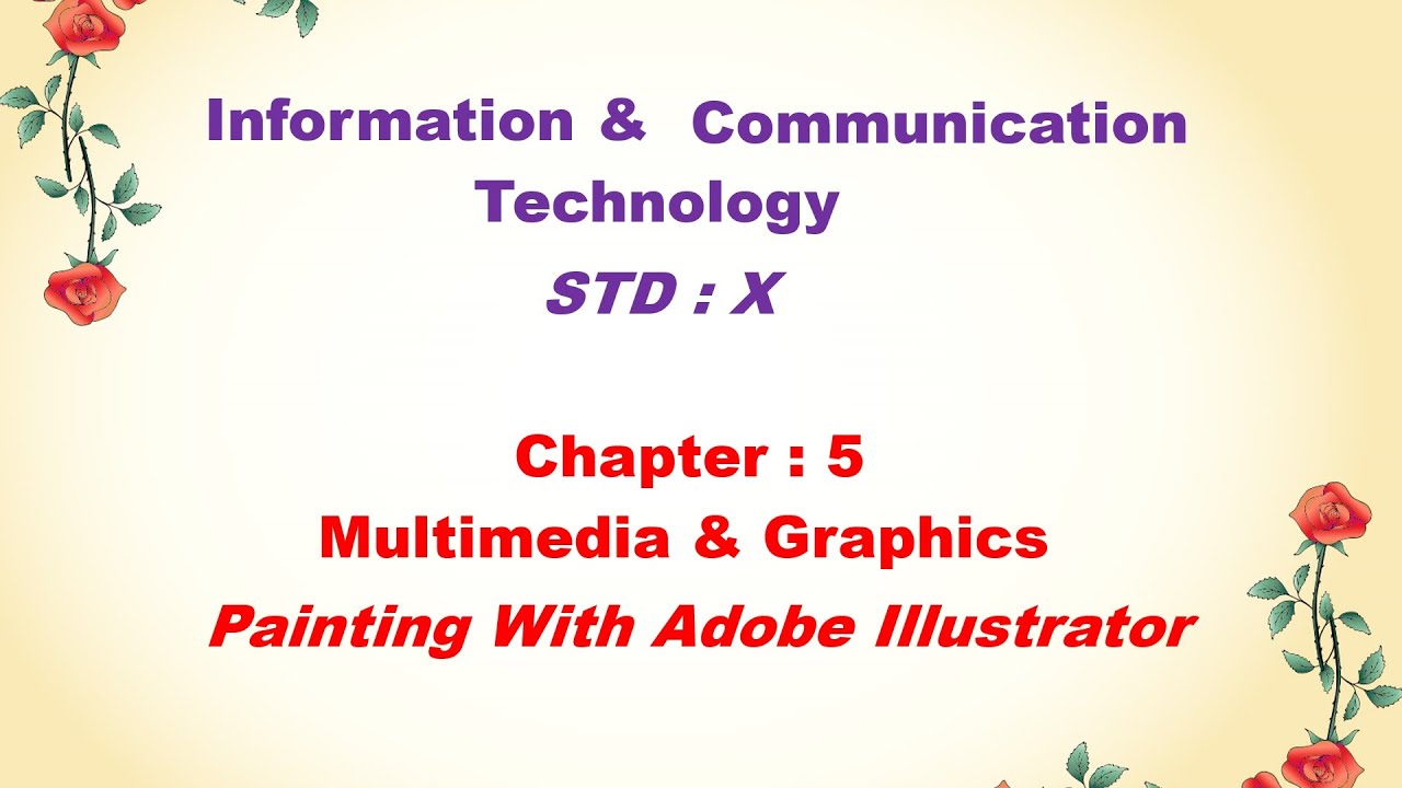 ICT; STD-X; Chapter-5; Painting & Drawing with Adobe Illustrator (part ...