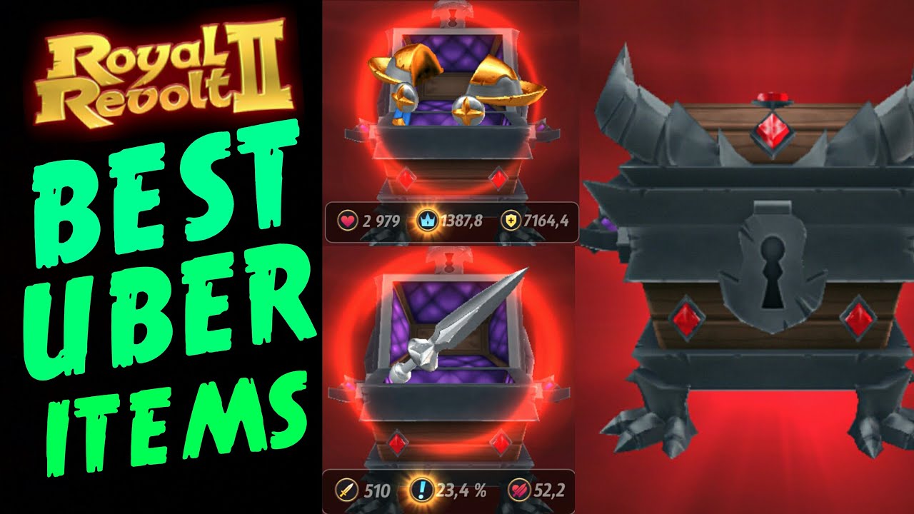 ROYAL REVOLT 2 - BEST UBER ITEMS FROM UBER CHESTS (+my gear) - YouTube
