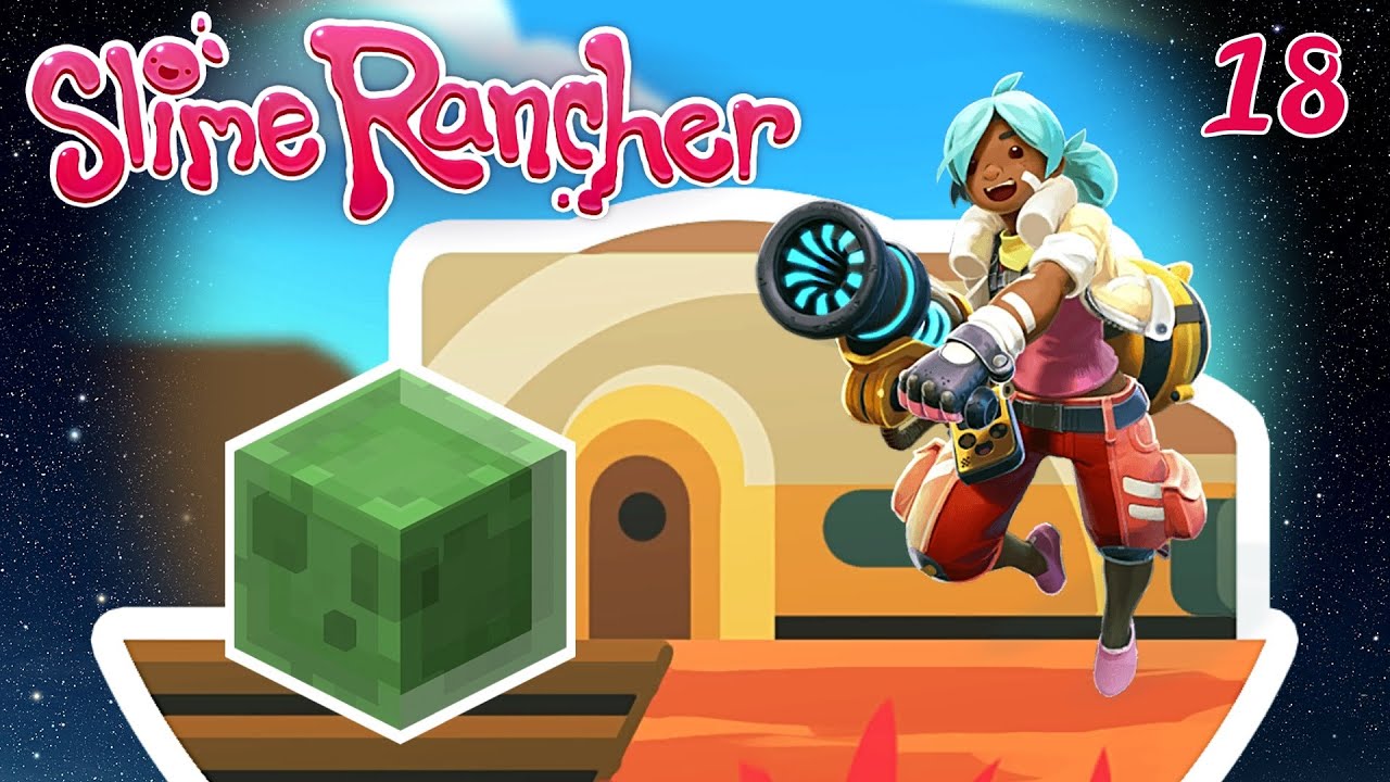 Slime Rancher 18- Slimes In Real Life! - YouTube