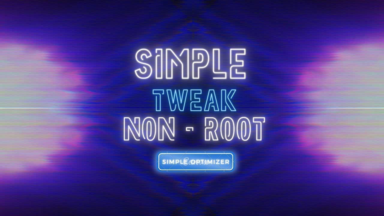 MODULE SIMPLE TWEAK NON ROOT BUAT PERFOMANCE HP JADI GAMING🚀 - YouTube