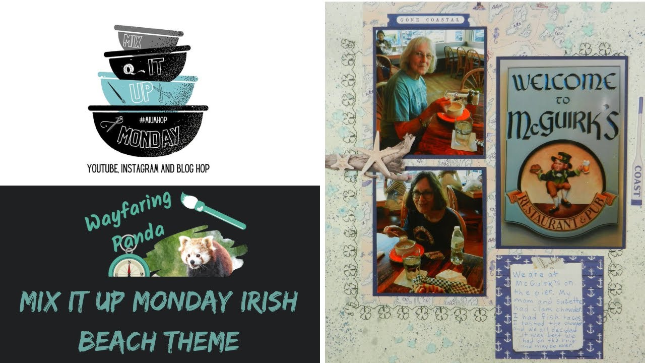 Mix it Up Monday - Irish Beach Theme - YouTube