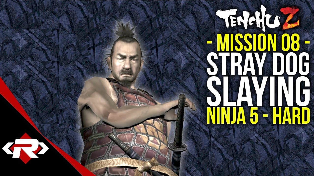 Tenchu Z | Mission 8: Stray Dog Slaying | Ninja 5 | Hard - YouTube