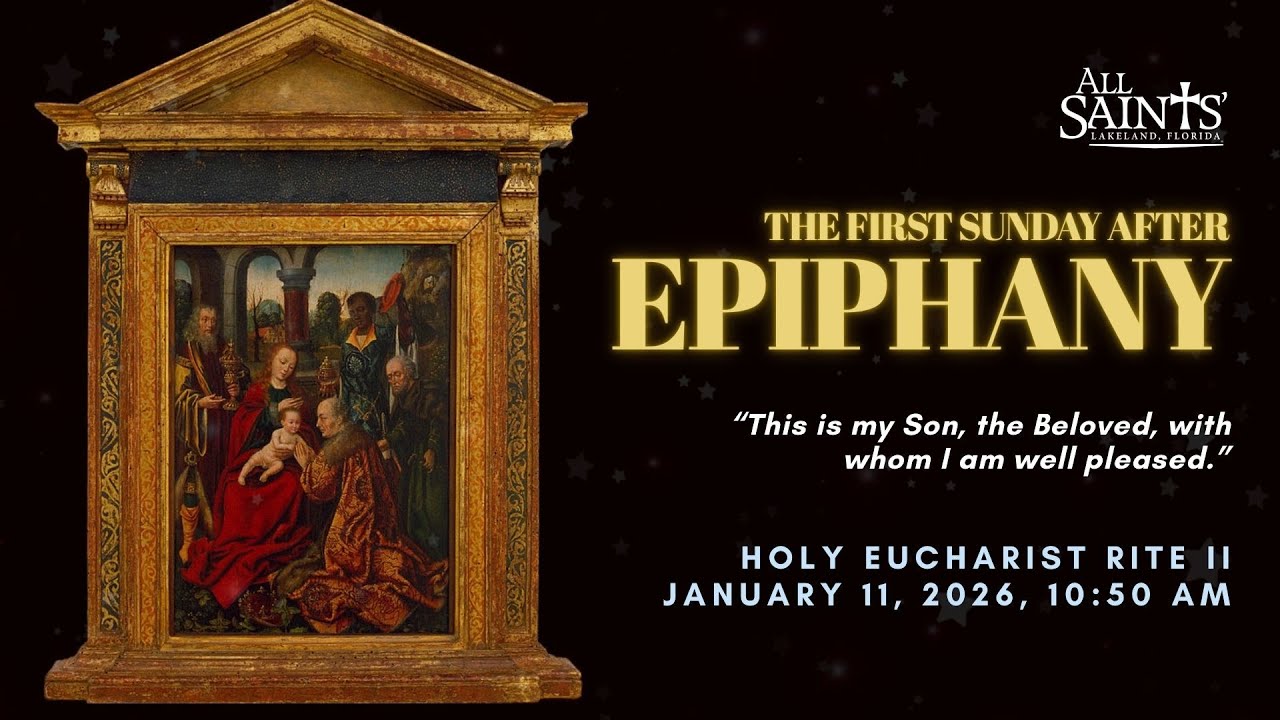 First Sunday after Epiphany: The Baptism of our Lord, January 11, 2026 ...
