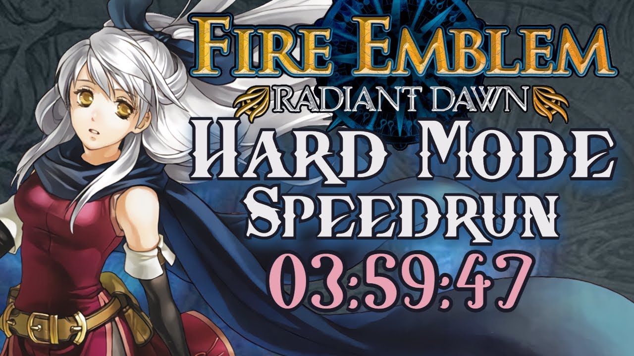 Fire Emblem Radiant Dawn Hard Mode Speedrun (with transfers) - 03:59:47 - YouTube