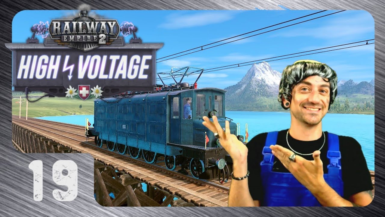 Railway Empire 2 [DLC High Voltage] - 19 - Elektrisierte Massen / Romandie 09 [German / Let's ...