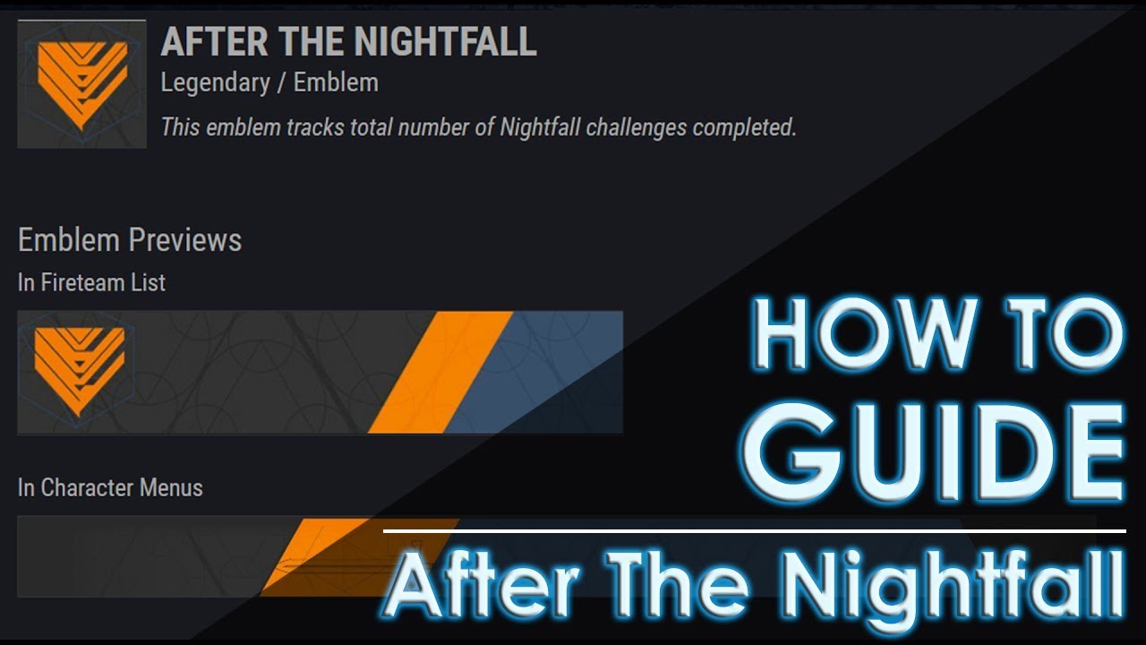 How To Guide: After The Nightfall Secret Emblem | Destiny 2 - YouTube