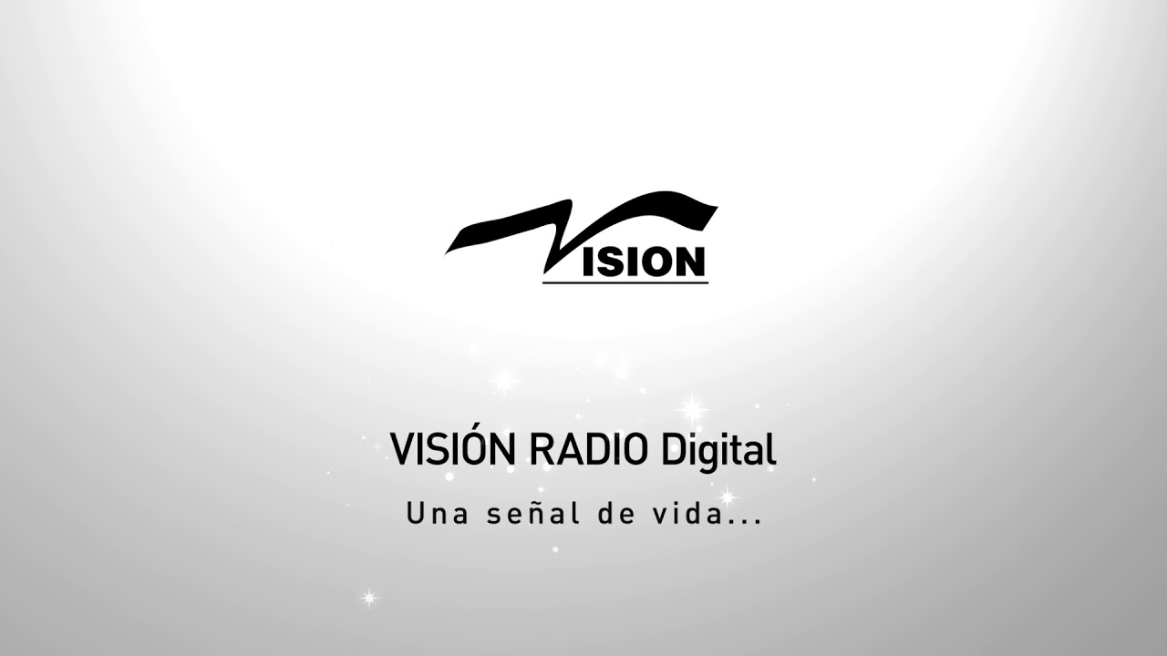 VISIÓN RADIO Digital - YouTube