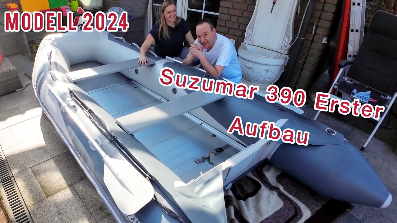 Suzuki Suzumar 390AL ,Modell 2024, unser erster Schlauchboot Aufbau ...