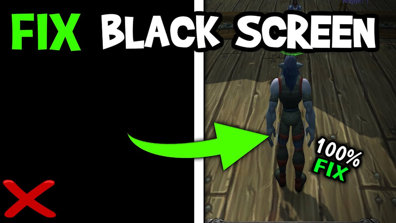 How To Fix Black Screen in World of Warcraft (Easy Steps) - YouTube