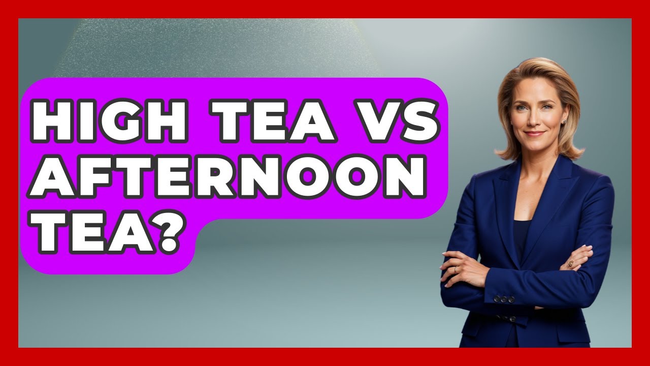 High Tea Vs Afternoon Tea? - Western Europe Explorer - YouTube