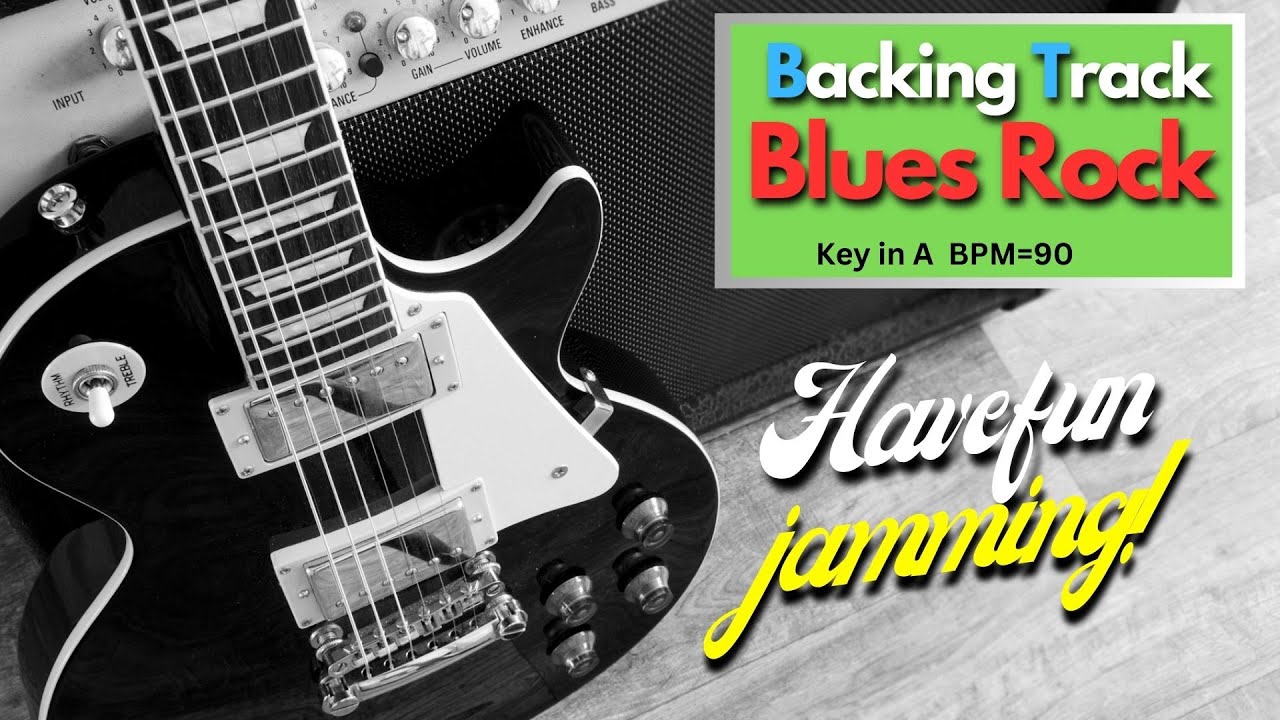 【Backing tracks for practicing improvised solos】Blues Rock Guitar ...