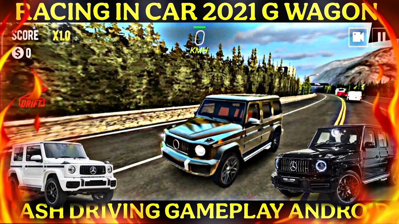 RACING IN CAR || 2021 G WAGON || RASH DRIVING || GAMEPLAY || ANDROID ...
