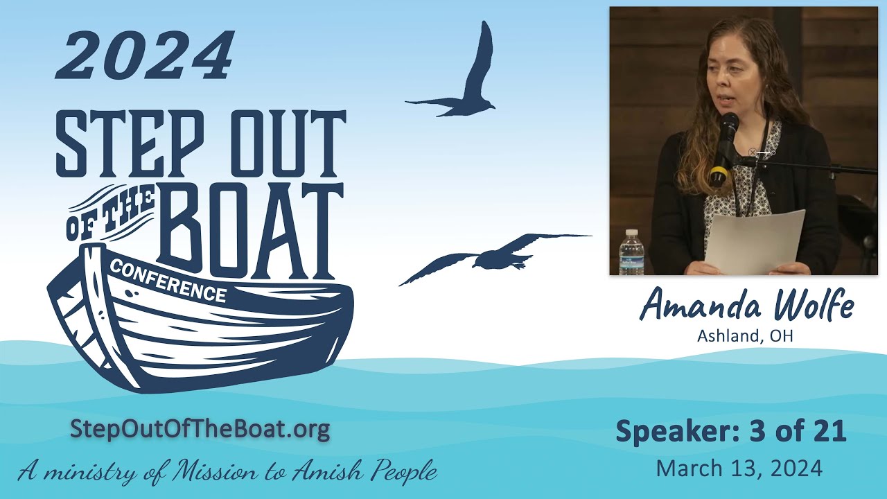 Amanda Wolfe - 2024 Step Out of the Boat Conference - YouTube