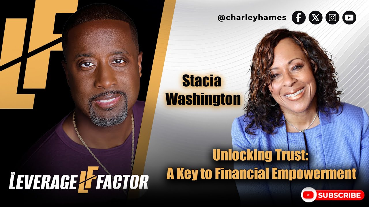 Stasia Washington on Unlocking Trust A Key to Financial Empowerment ...