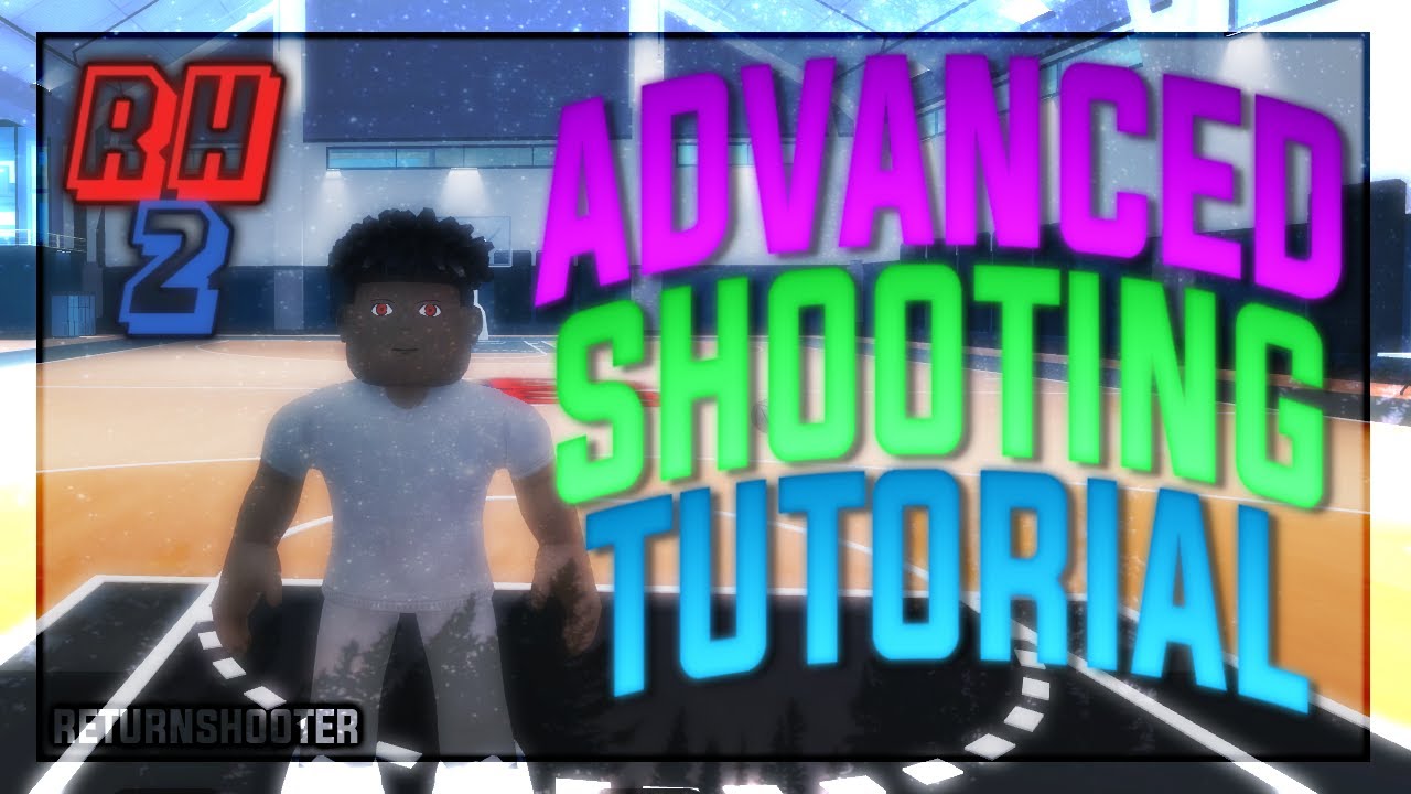 The Best Advanced Shooting Tutorial In RH 2 | Roblox RH 2 The Journey ...