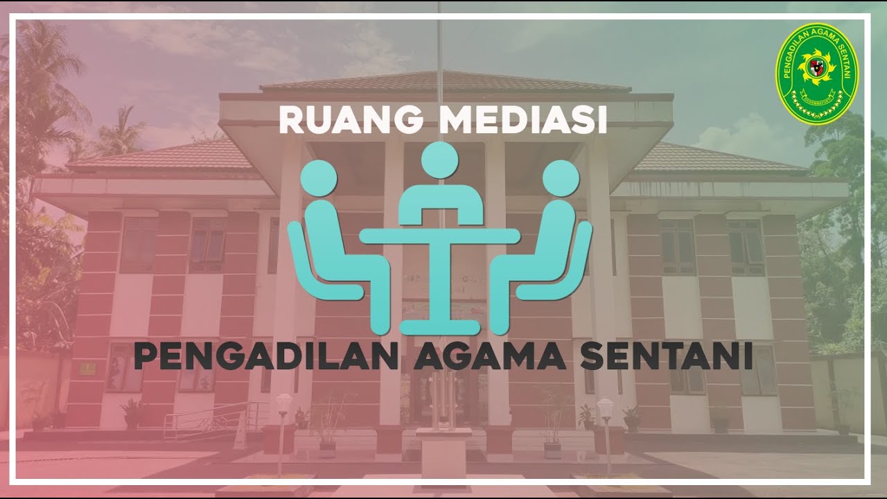 Ruang Mediasi | Pengadilan Agama Sentani - YouTube