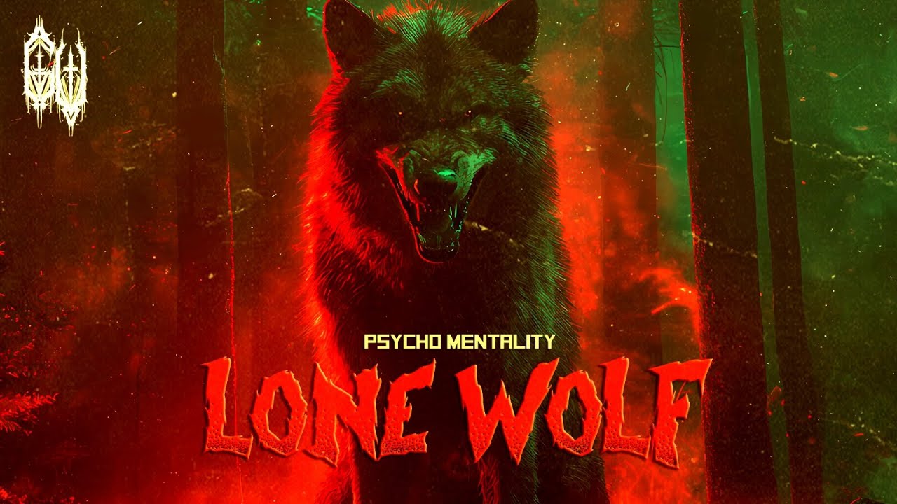 Psycho Mentality - LONE WOLF - YouTube