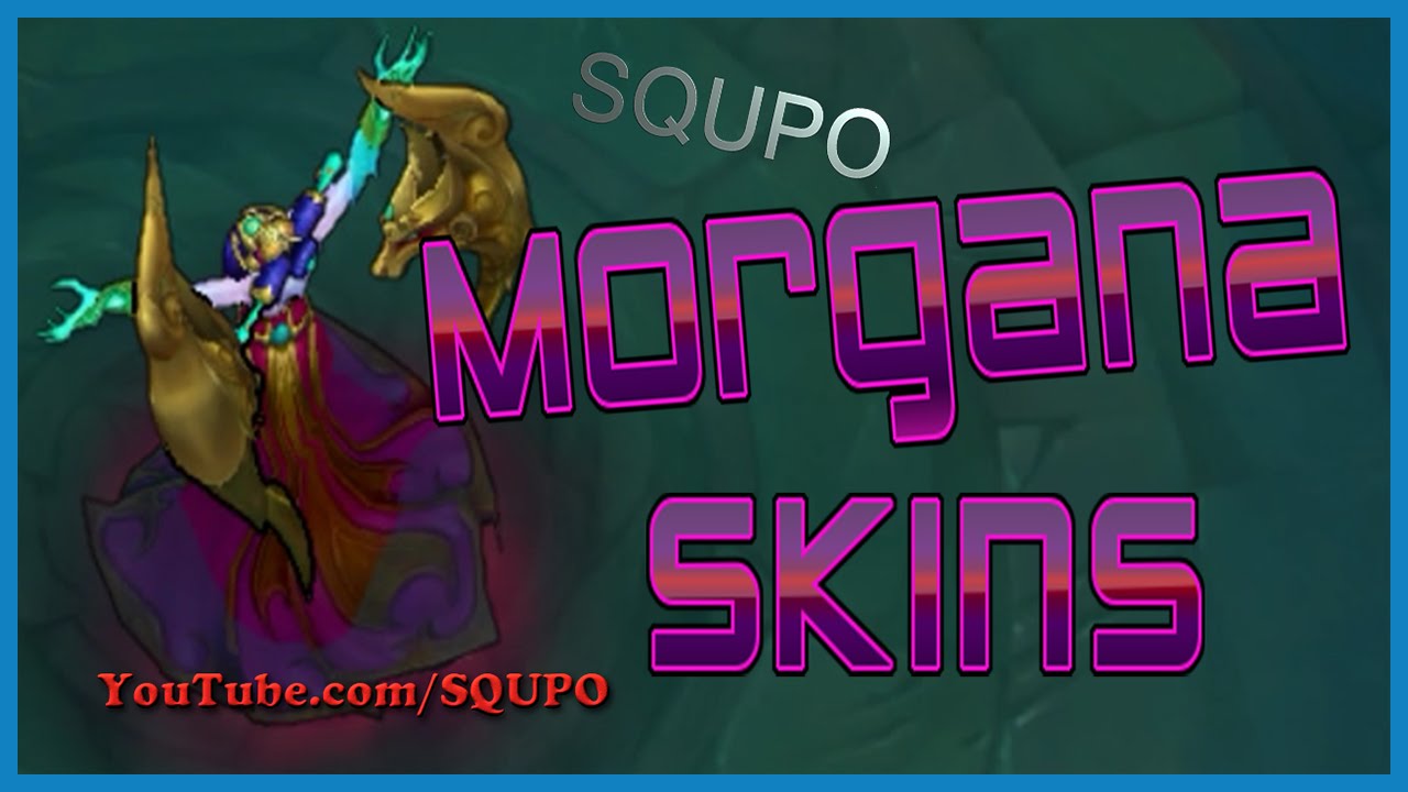 All Morgana Skins (League of Legends) - YouTube