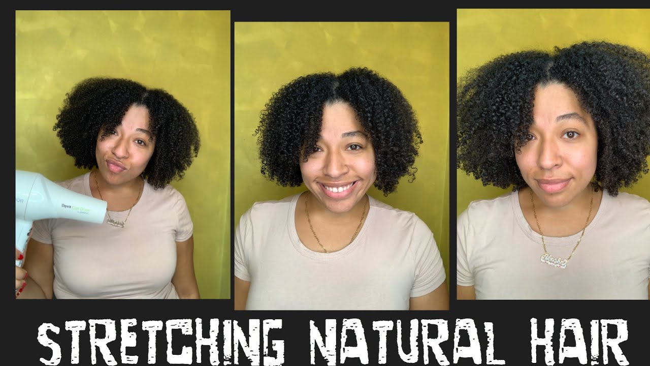 HOW TO STRETCH NATURAL HAIR - YouTube