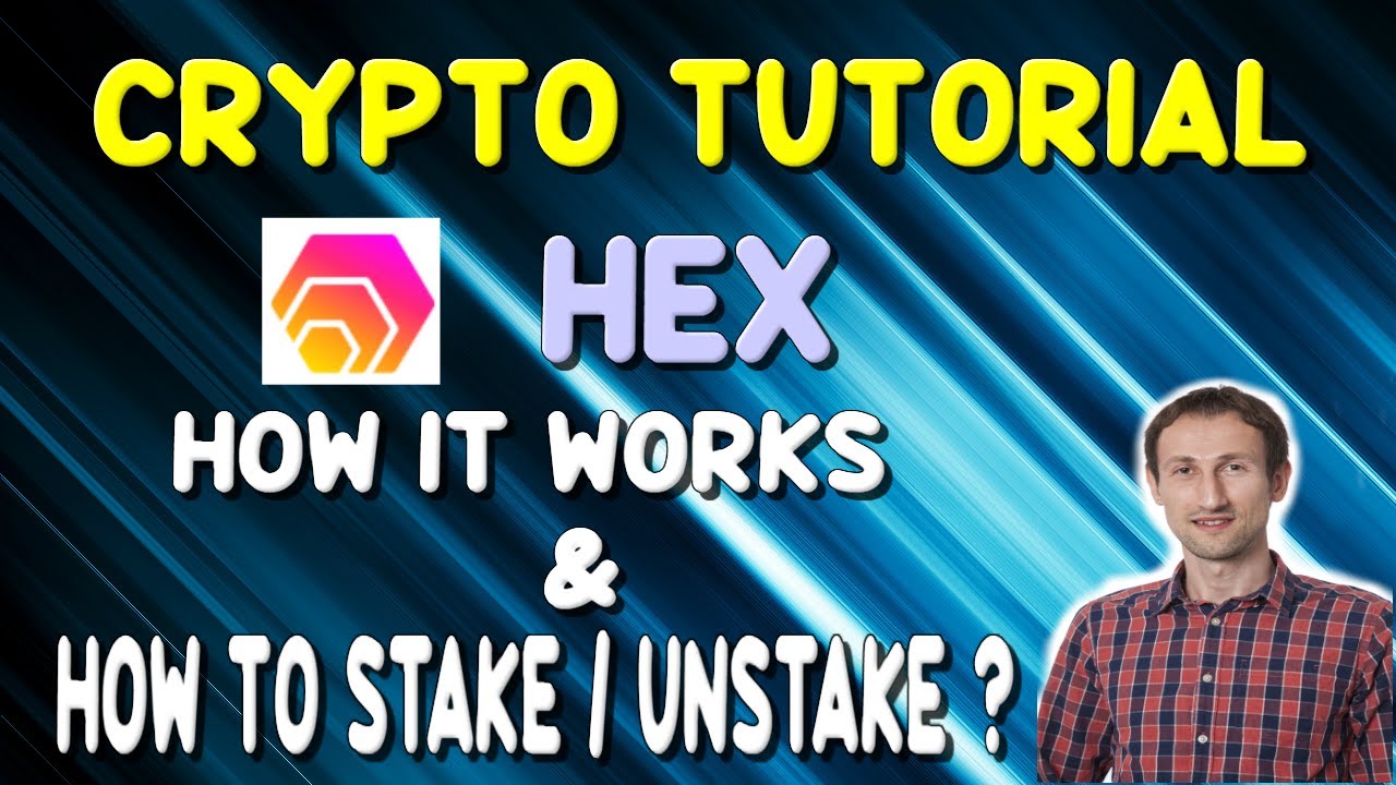 HEX Tutorial | How it works and How to stake / unstake your HEX ! - YouTube