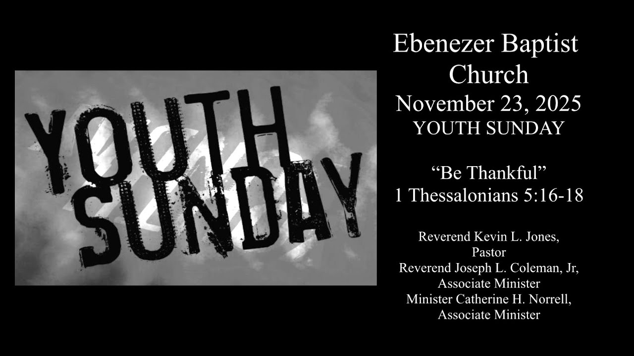Be Thankful - 1 Thessalonians 5:16-18 - Rev. Kevin L. Jones - 11/23 ...