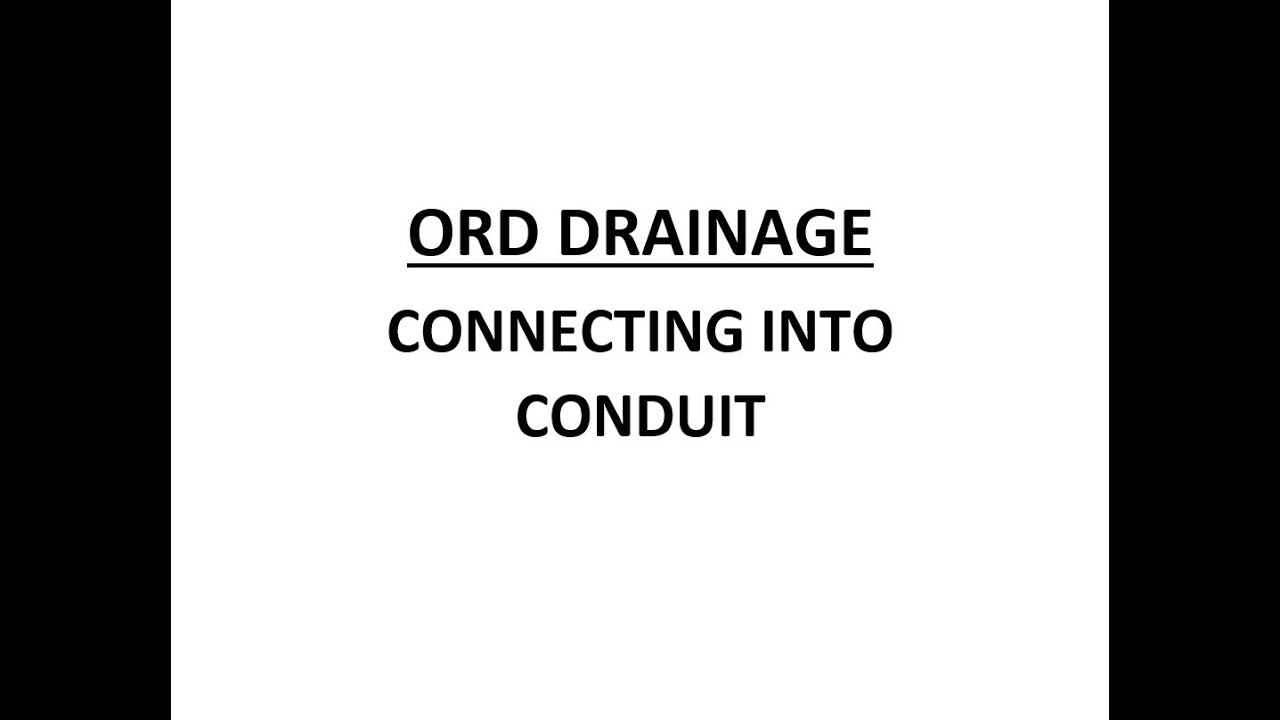 ORD Drainage - Connecting into Conduit - YouTube