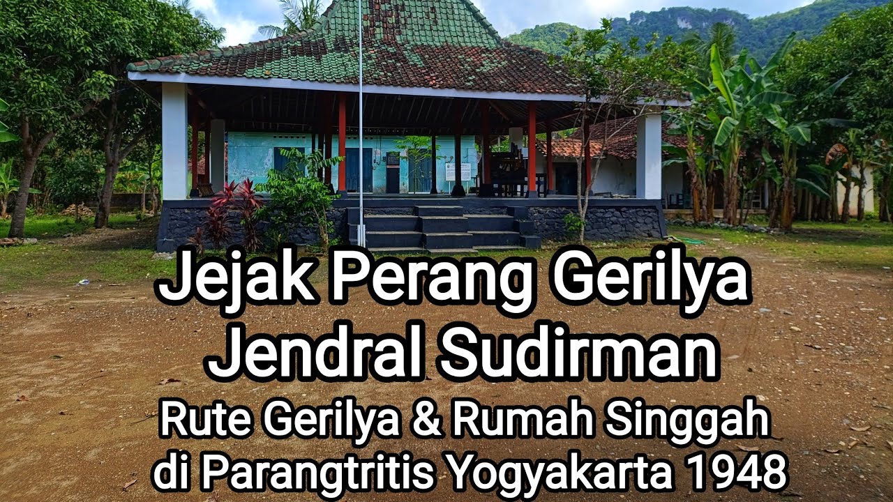 Jejak Perang Gerilya Jendral Sudirman Di Parangtritis Yogyakarta 1948 ...