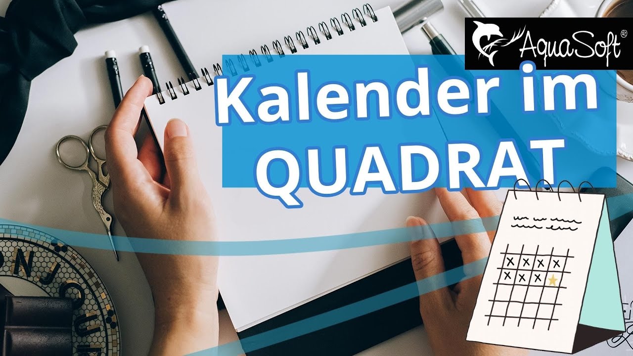 ANLEITUNG | Kalender erstellen im Quadrat 📅🔲 - YouTube