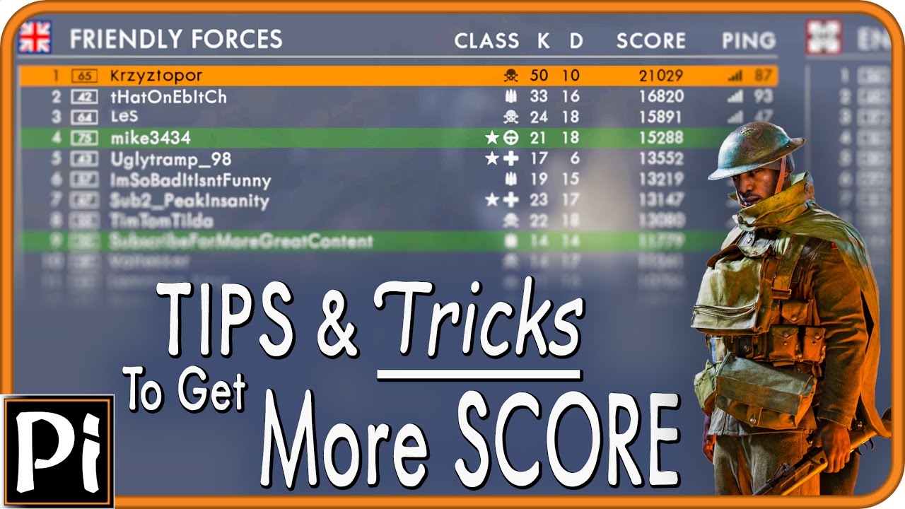 How to Top the Scoreboard in BF1! - Tips and Tricks to Get More Score ...