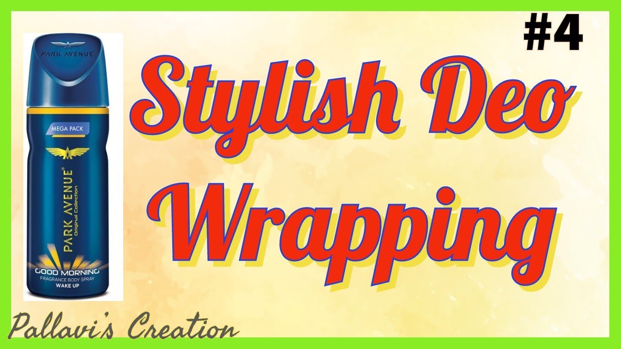 Stylish Deo Wrapping Ideas | Perfume packaging ideas | Bottle packaging ...