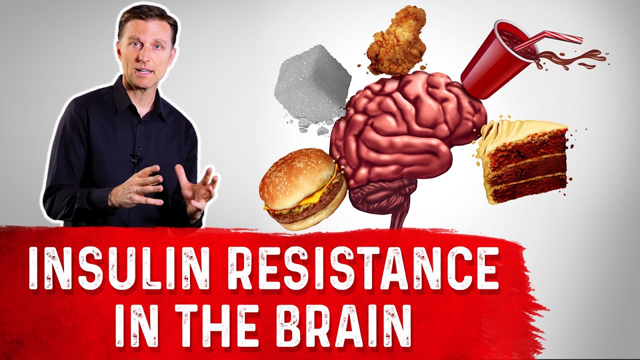Insulin Resistance of the Brain – Dr. Berg - YouTube