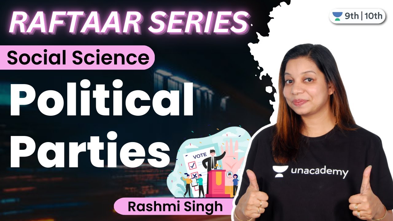 Political Parties | CBSE Class 10 | Raftaar Series | Rashmi Singh - YouTube