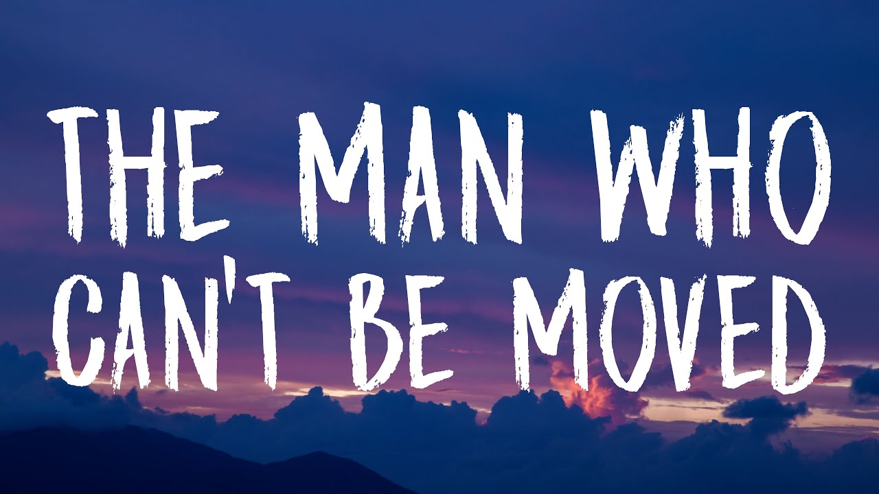 The Script - The Man Who Can’t Be Moved (Lyrics) - YouTube