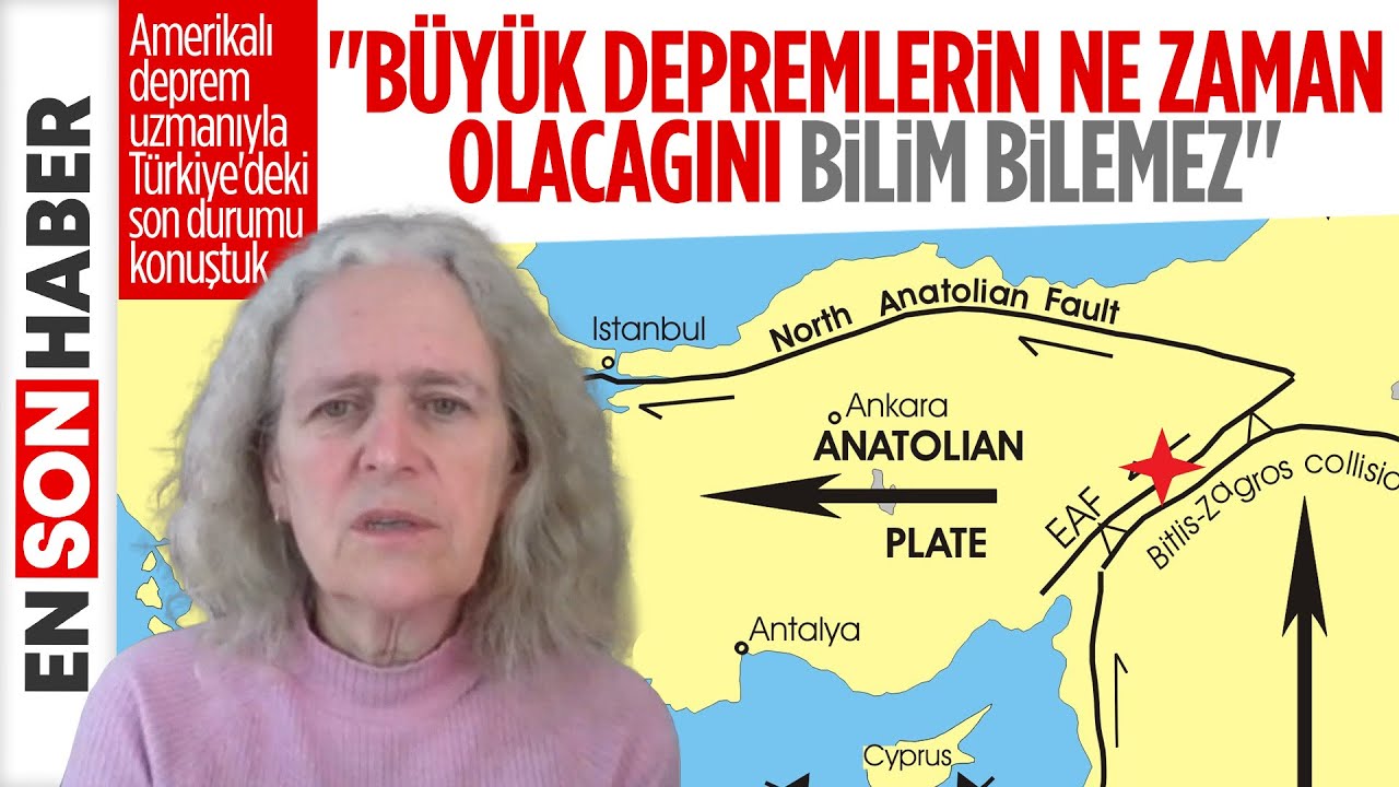 ABD’li deprem uzmanı Susan Hough, Türkiye’nin yaşadığı iki büyük ...