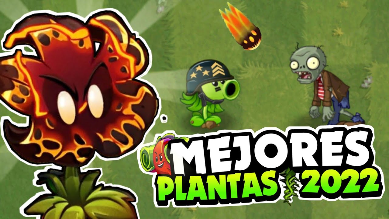 5 MEJORES PLANTAS de PVZ 2 en 2022 - YouTube