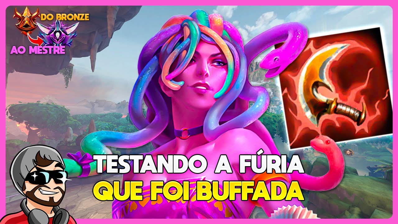 Testando a RAGE! Buff de poder! MEDUSA MID - Do Bronze ao Mestre Ranked ...
